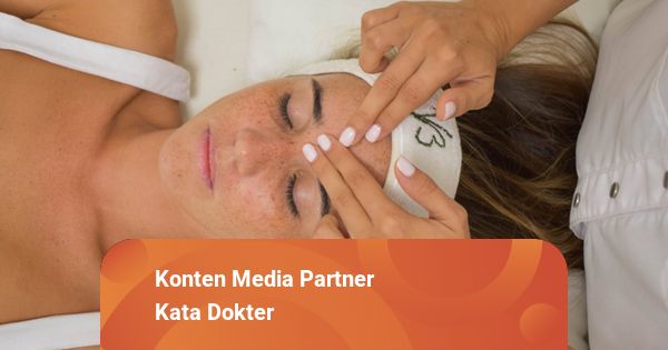7 Manfaat Totok Wajah untuk Kesehatan dan Kecantikan Kulit | kumparan.com